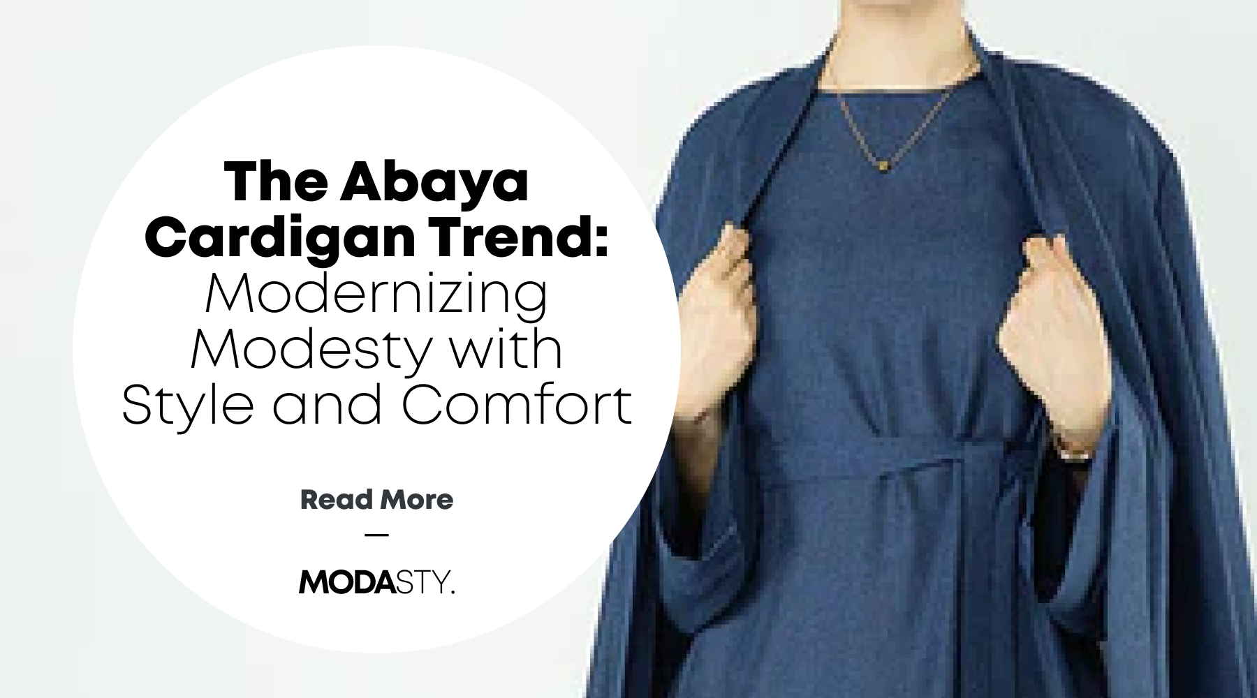 The Abaya Cardigan Trend: Modernizing Modesty with Style and Comfort